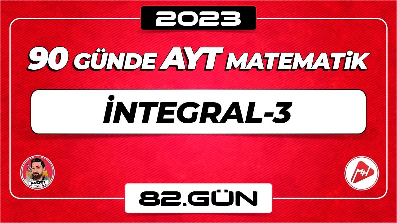 İntegral-3 | AYT Matematik | 82.Gün | Video – Eğitim Sayfam